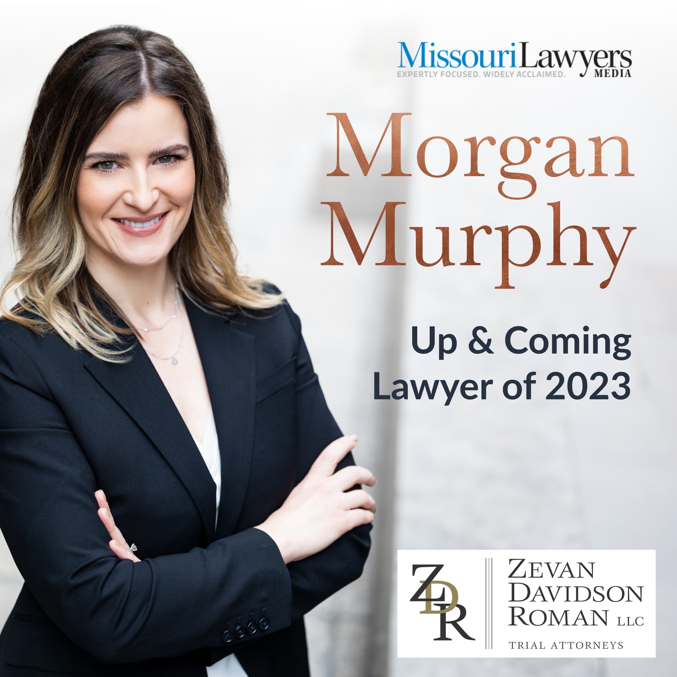 Morgan Murphy Named 2023 Up & Coming Lawyer - ZDR
